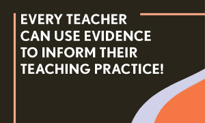 Supercharge your teaching practice using evidence – HTAV’s latest ...