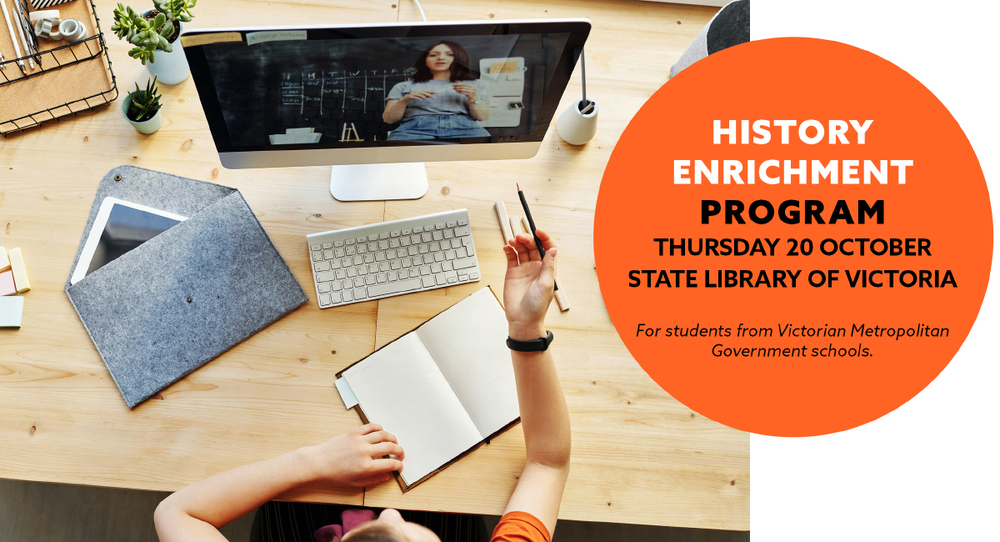 History Enrichment Program 2022 – Metropolitan Government Schools - HTAV